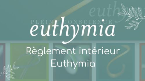 Règlement intérieur Euthymia - Euthymia : Euthymia